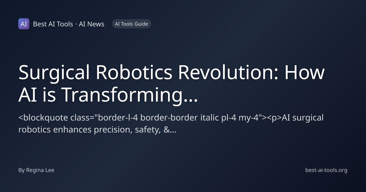 Surgical Robotics Revolution: How AI is Transforming Precision Surgery ...